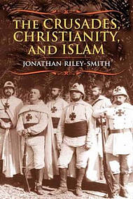 The Crusades, Christianity, and Islam | Free Delivery at Eden.co.uk