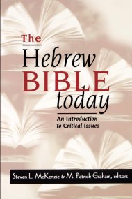 The Hebrew Bible Today: An Introduction to Critical Issues | Free ...