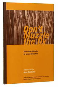 Don't Muzzle the Ox by Alan Batchelor | Fast Delivery at Eden