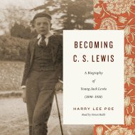 Becoming C. S. Lewis | Free Delivery at Eden.co.uk