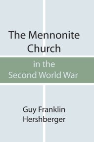 The Mennonite Church in the Second World War | Free Delivery at Eden.co.uk