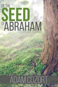 Of The Seed of Abraham| Free Delivery when you spend £10 at Eden.co.uk