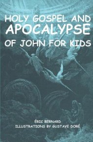 Holy Gospel and Apocalypse of John for kids (illustrated) | Free ...