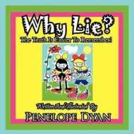 Why Lie? The Truth Is Easier To Remember! | Free Delivery when you ...