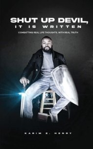 Shut Up Devil, It Is Written: Combatting Real Life Thoughts, with Real ...