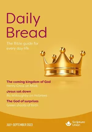 Daily Bread Bible Study Notes from Scripture Union | Eden