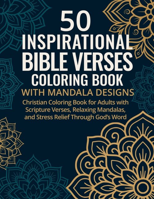 50 Inspirational Bible Verses Coloring Book with Mandala Designs ...
