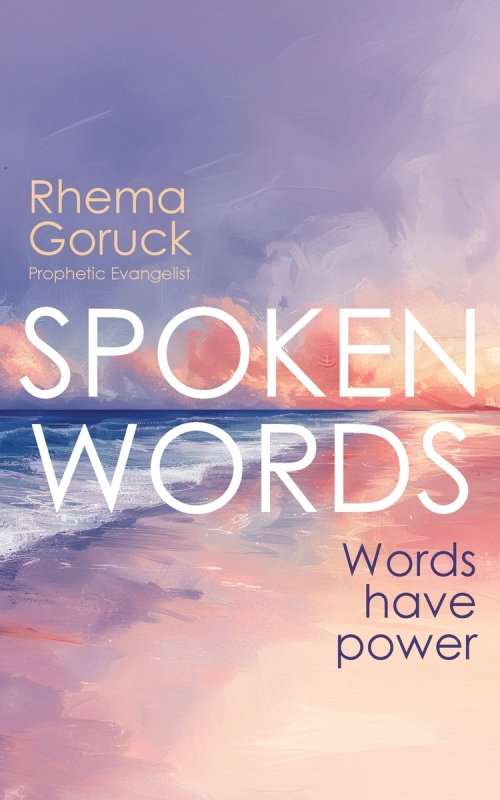 Spoken Words: Words have power: Free Delivery at Eden.co.uk