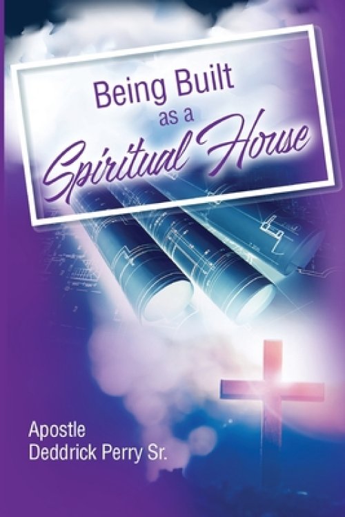 Being Built as a Spiritual House: Free Delivery at Eden.co.uk