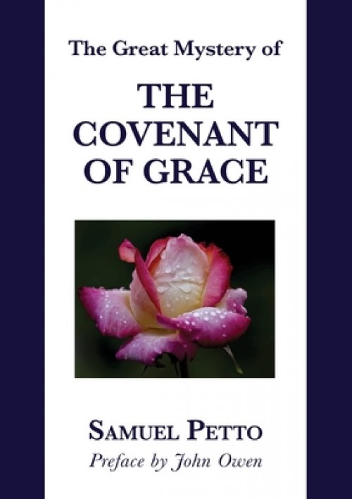 THE GREAT MYSTERY OF THE COVENANT OF GRACE: The Difference between the ...