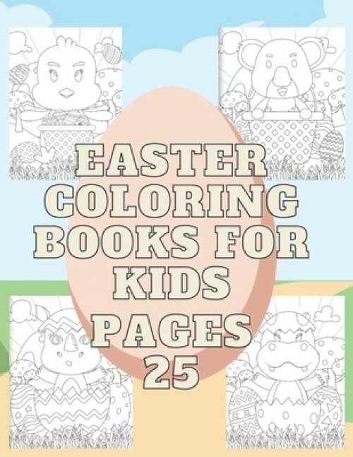 Easter Coloring Books for Kids : Easter Coloring Book for Children Ages ...