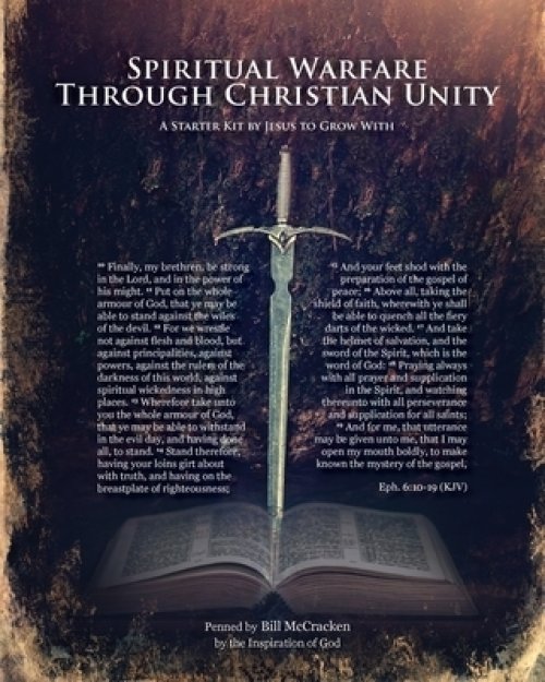 Spiritual Warfare Through Christian Unity: A Starter Kit by Jesus to ...