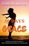 30 Days of Grace: Living in God's Grace, Free from Religion & Legalism ...