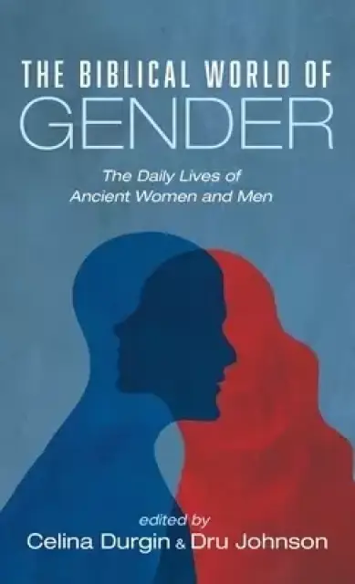 The Biblical World of Gender | Free Delivery at Eden.co.uk