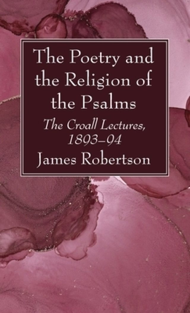 The Poetry and the Religion of the Psalms| Free Delivery at Eden.co.uk