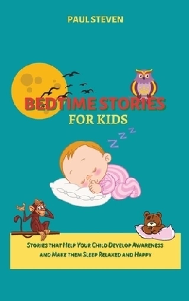 BEDTIME STORIES FOR KIDS: Stories that Help Your Child Develop ...