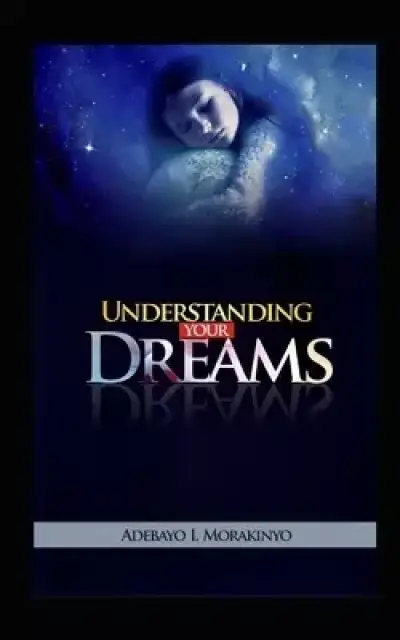 Understanding Your Dreams | Free Delivery when you spend £10 at Eden.co.uk