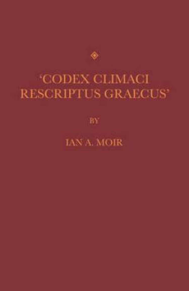 Codex Climaci Rescriptus Graecus | Free Delivery at Eden.co.uk