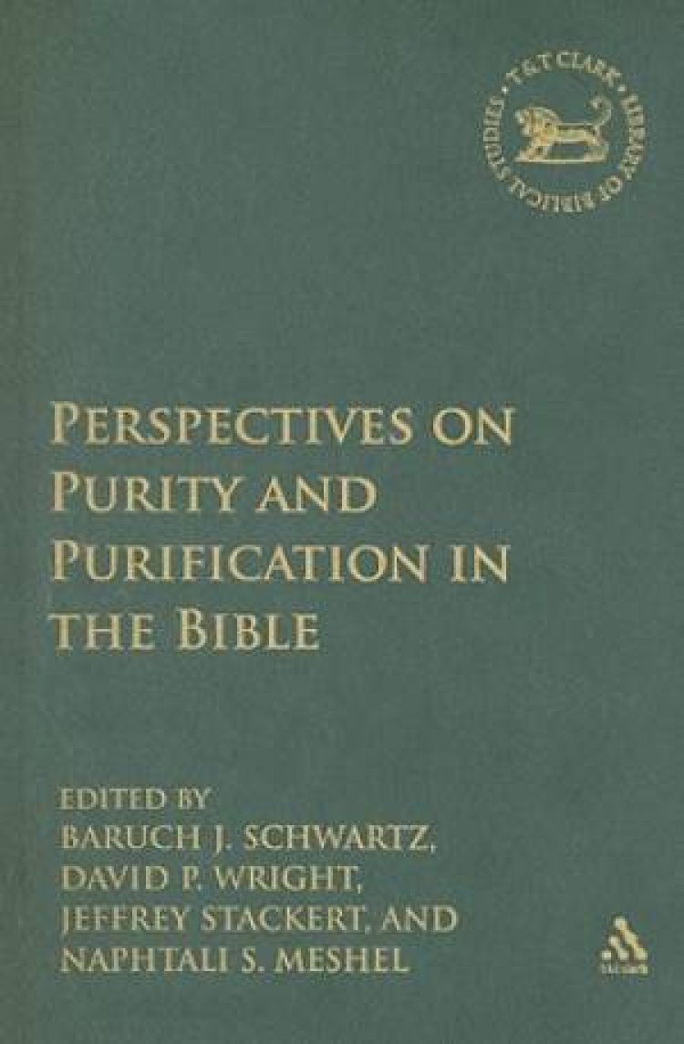 Perspectives On Purity And Purification In The Bible | Free Delivery at ...