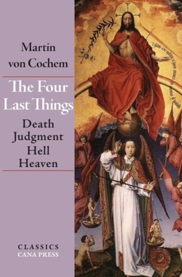 The Four Last Things: Death, Judgment, Hell, Heaven| Free Delivery when ...