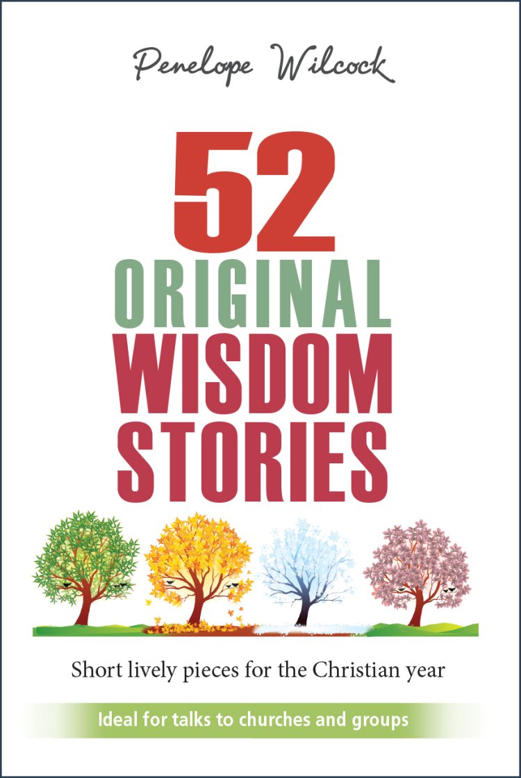 52 Original Wisdom Stories by Penelope Wilcock | Free Delivery at Eden ...