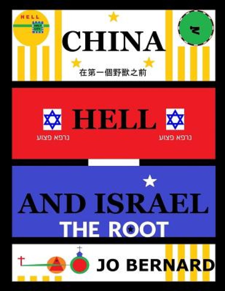 China Hell And Israel: The Root | Free Delivery at Eden.co.uk