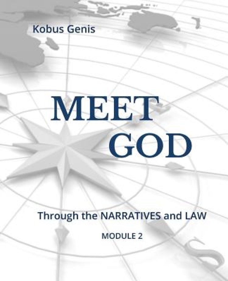 Meet GOD - Module 2: Through the NARRATIVES and LAW| Free Delivery at ...