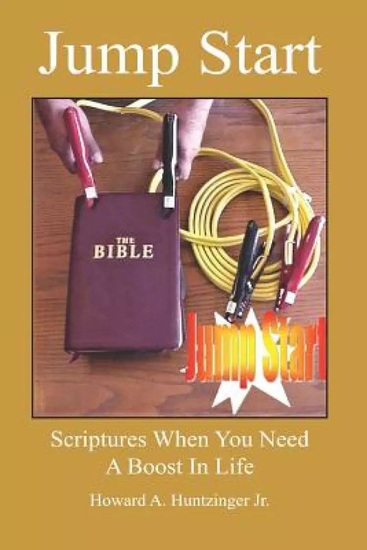 Jump Start: Scriptures When You Need A Boost In Life | Free Delivery ...