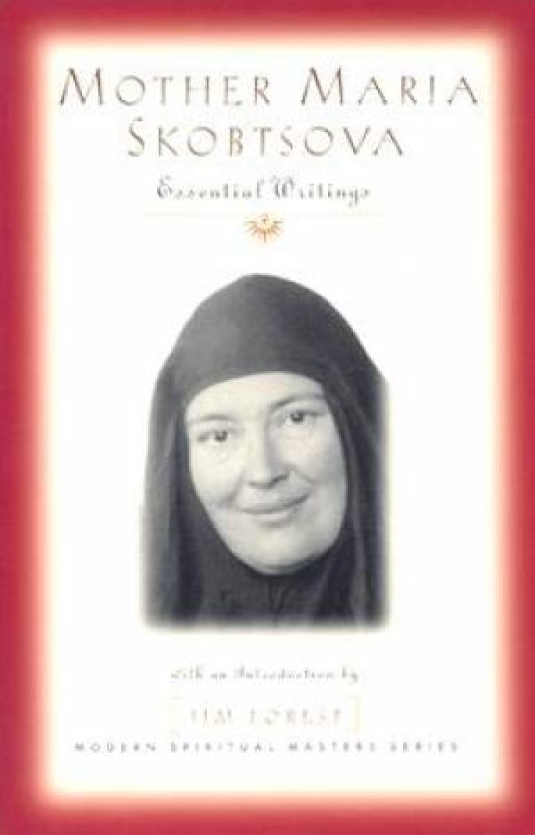 Mother Maria Skobtsova by Jim Forest | Free Delivery at Eden