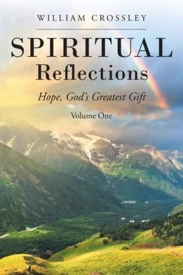 Spiritual Reflections: Hope, God's Greatest Gift | Free Delivery at ...