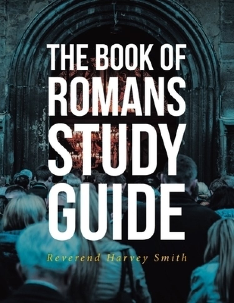 The Book of Romans Study Guide | Free Delivery at Eden.co.uk