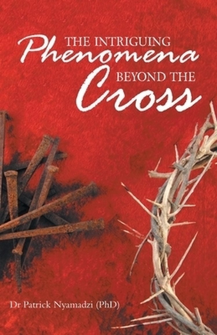 The Intriguing Phenomena Beyond the Cross| Free Delivery when you spend ...
