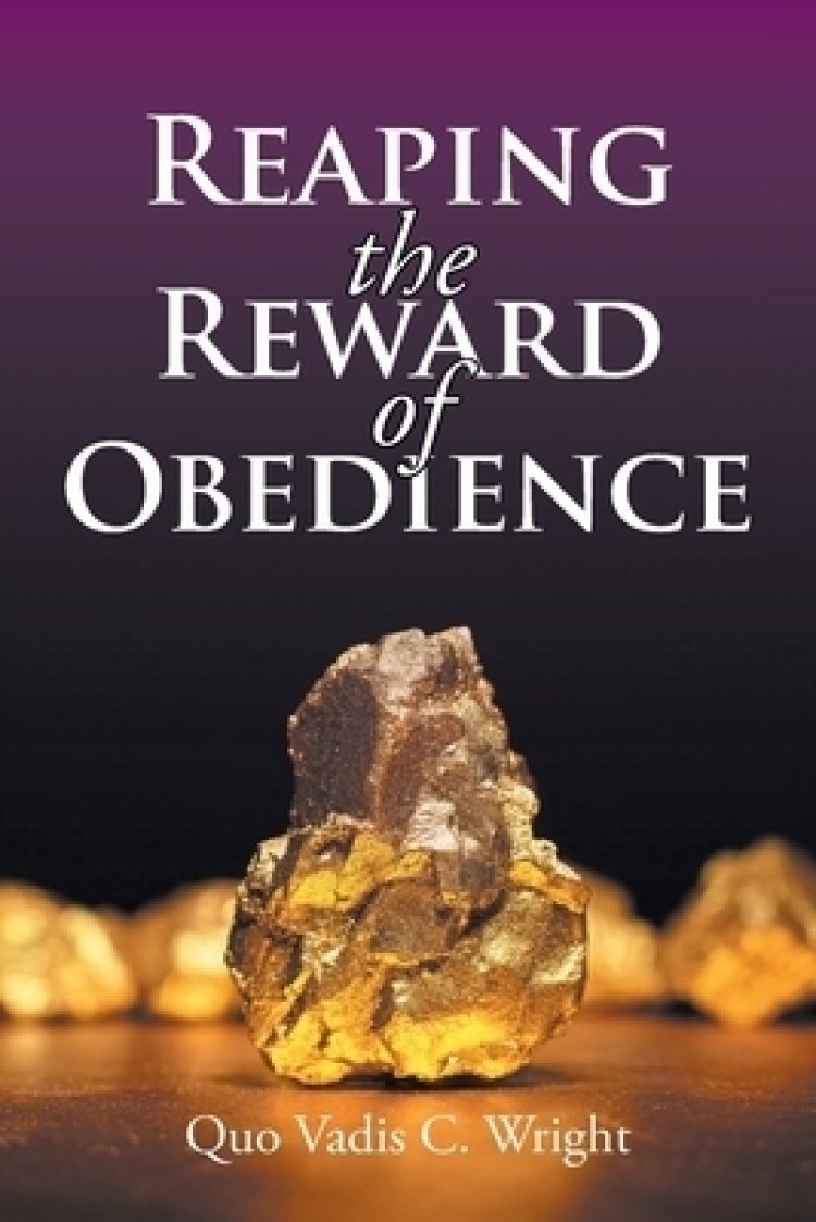 Reaping the Reward of Obedience| Free Delivery at Eden.co.uk
