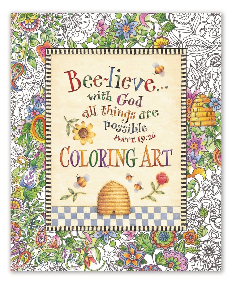 Bee-Lieve...with God All Things Are Possible Coloring Art| Free ...