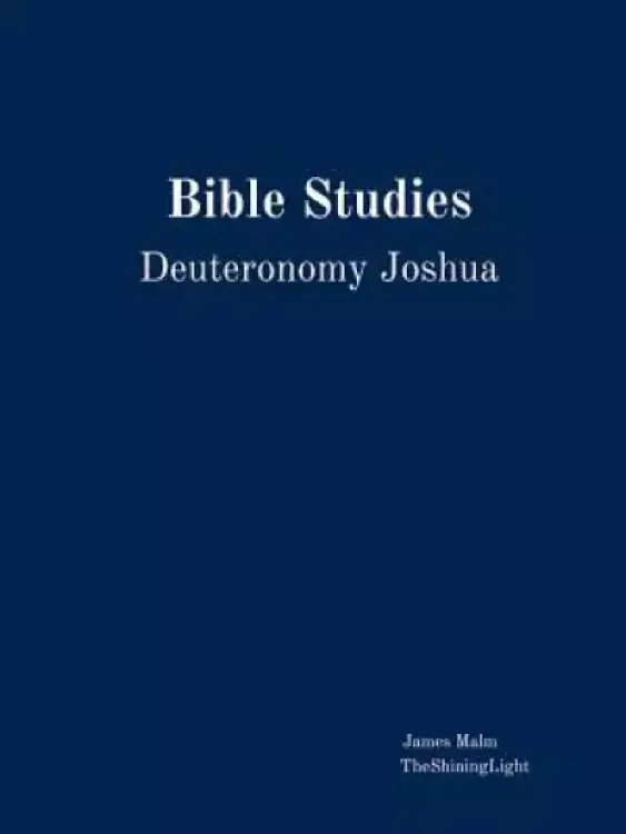 Bible Studies Deuteronomy Joshua | Free Delivery at Eden.co.uk