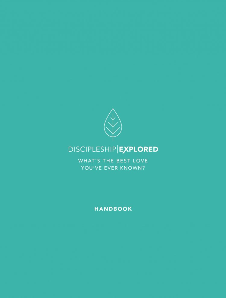 Discipleship Explored Handbook | Free Delivery when you spend £10 at ...