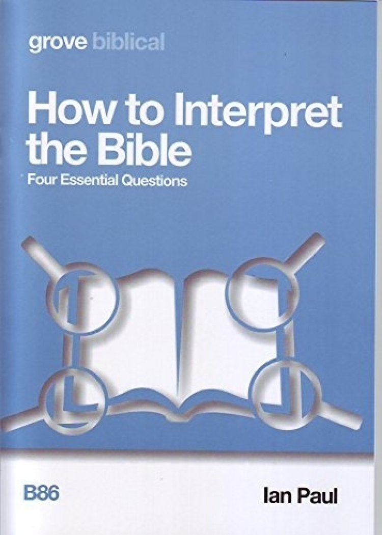 How to Interpret the Bible | Free Delivery when you spend £10 at Eden.co.uk