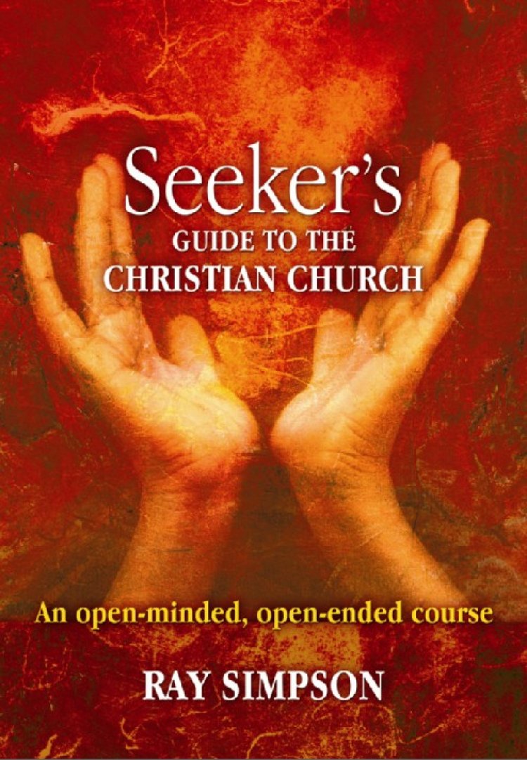 Seeker's Guide to the Christian Church by Ray Simpson | Fast Delivery
