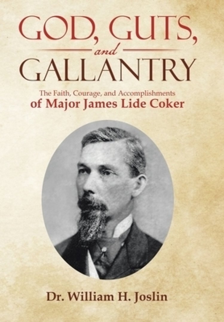 God, Guts, and Gallantry: The Faith, Courage, and Accomplishments of ...