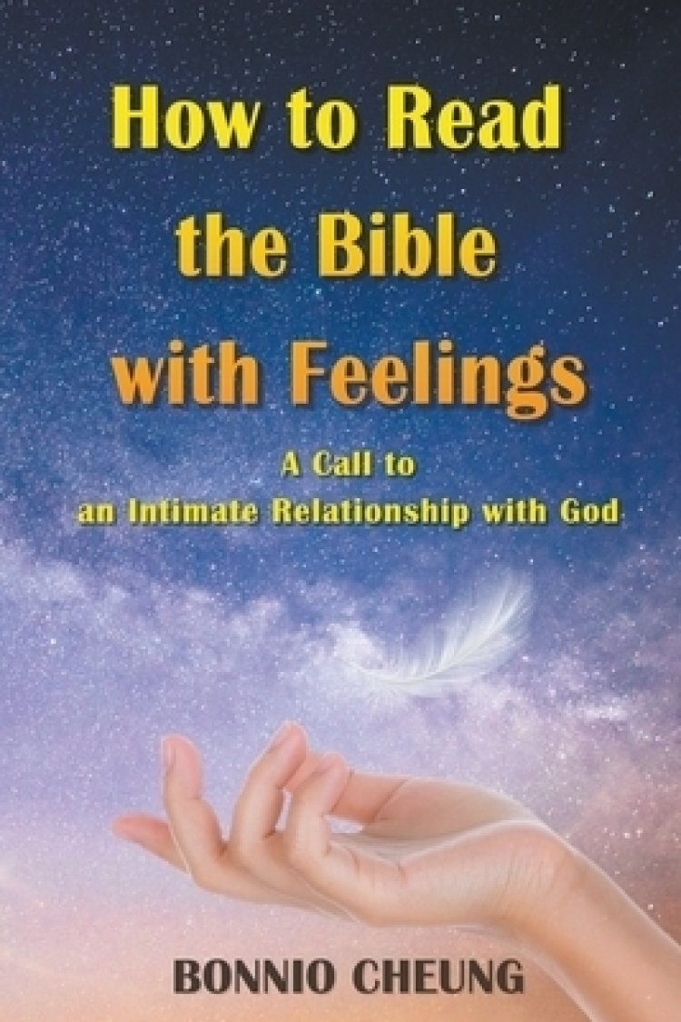 How To Read The Bible With Feelings Free Delivery At Eden co uk