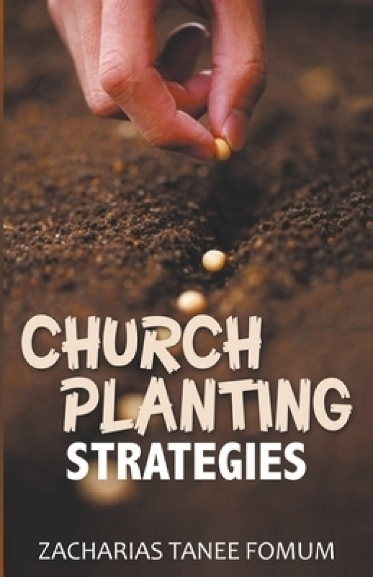 Church Planting Strategies| Free Delivery at Eden.co.uk
