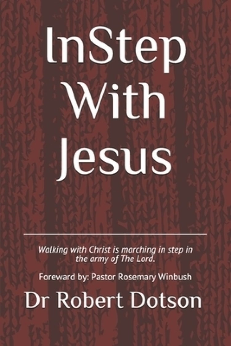 InStep With Jesus: Walking with Christ is marching in step in the army ...