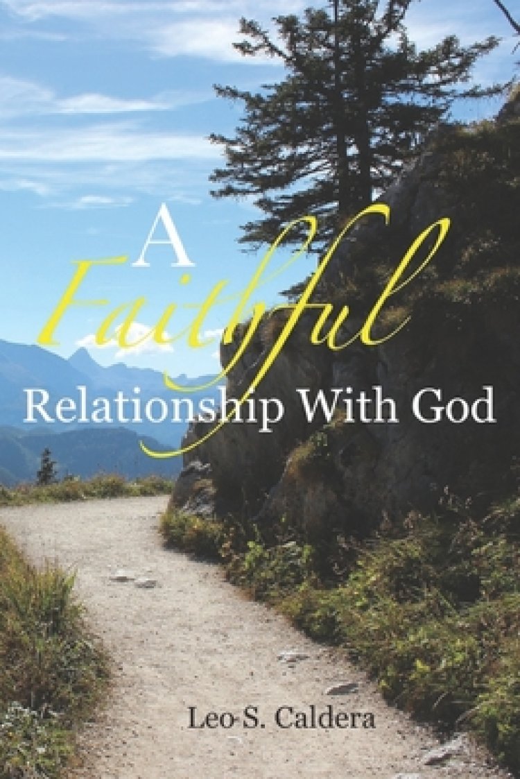 A Faithful Relationship With God | Free Delivery when you spend £10 at ...