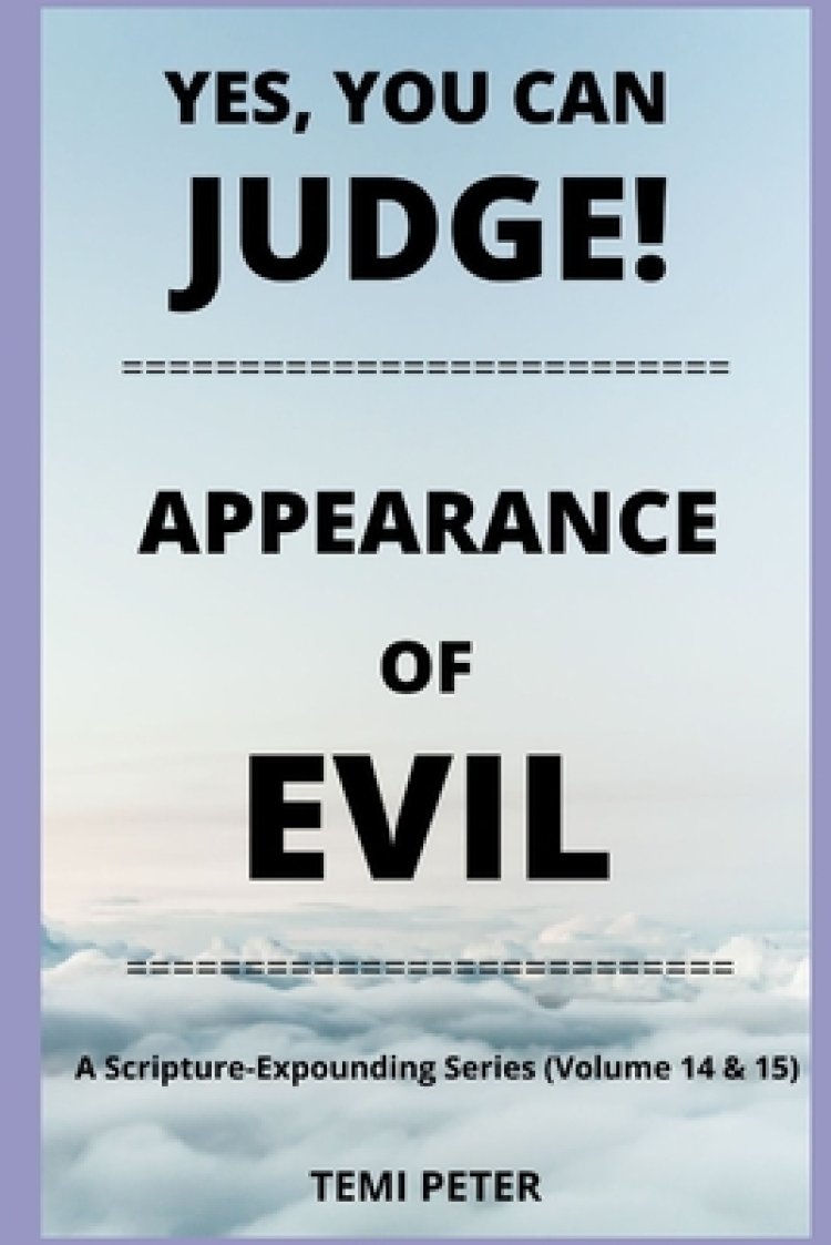 Yes, You Can Judge!...Appearance of Evil| Free Delivery when you spend ...