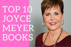 Top 10 Joyce Meyer Books