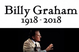 Remembering Billy Graham - 1918-2018