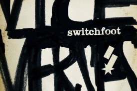 Vice Verses - Switchfoot