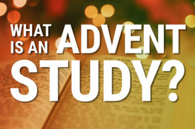 What is an Advent Study?