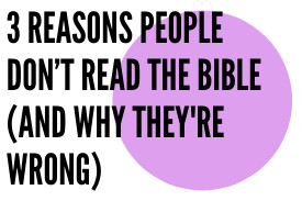 3 Reasons People Don’t Read the Bible