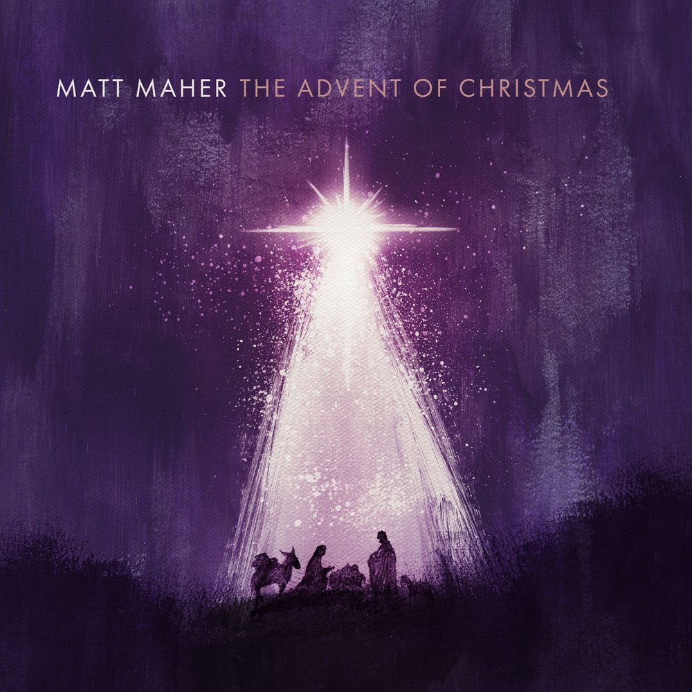 The Advent of Christmas - Matt Maher | Free Delivery at Eden.co.uk